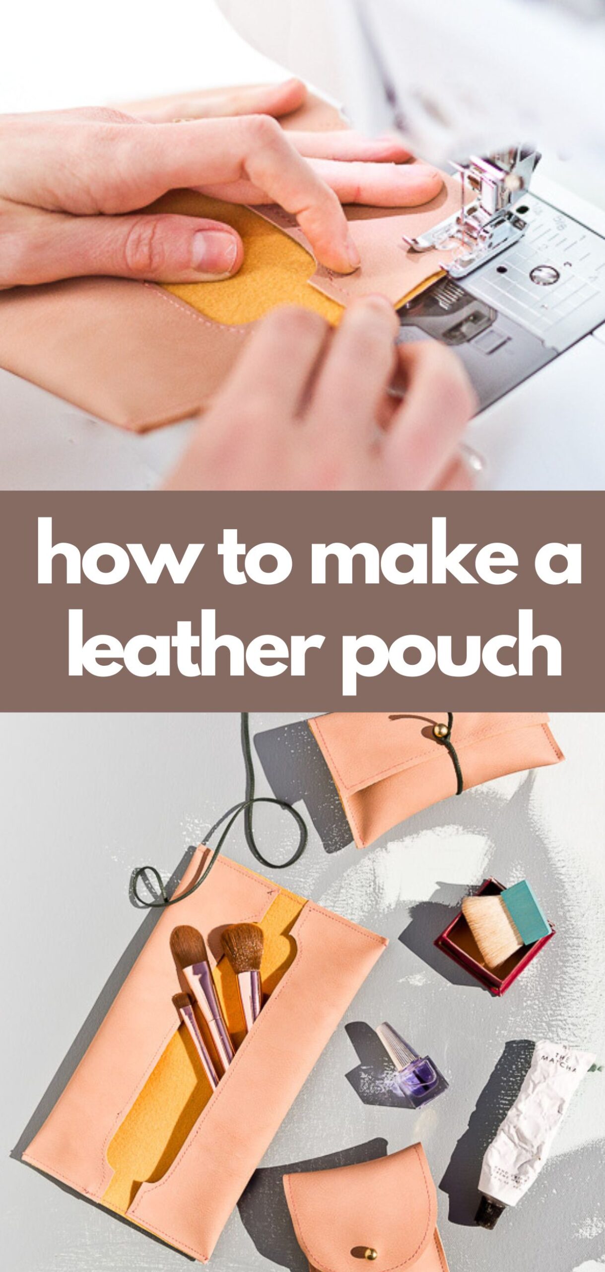 Sew Easy: DIY Sewn Leather Pouches (3 Ways)