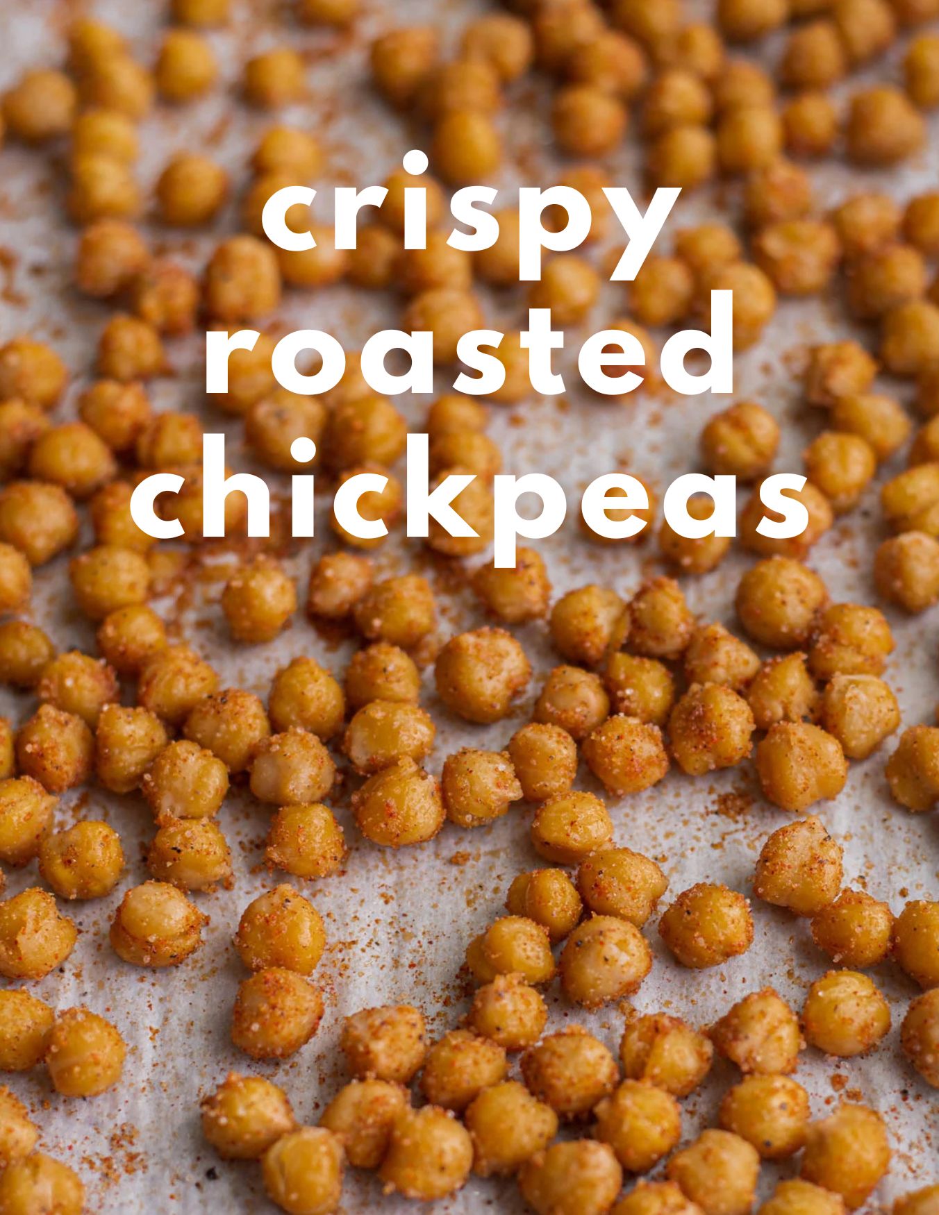 Roasted Chickpea Recipe (So Crispy) - Paper and Stitch